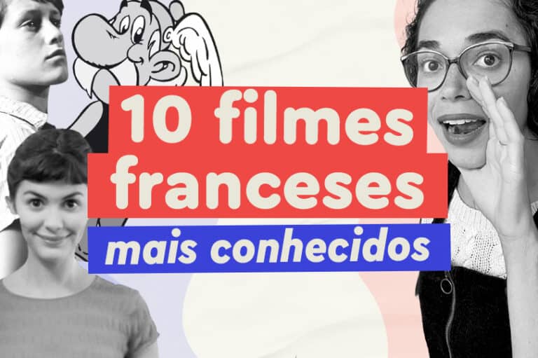 10 filmes franceses mais conhecidos