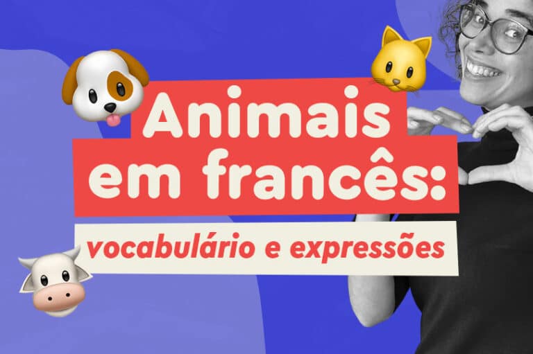 Animais em francês: vocabulário e expressões