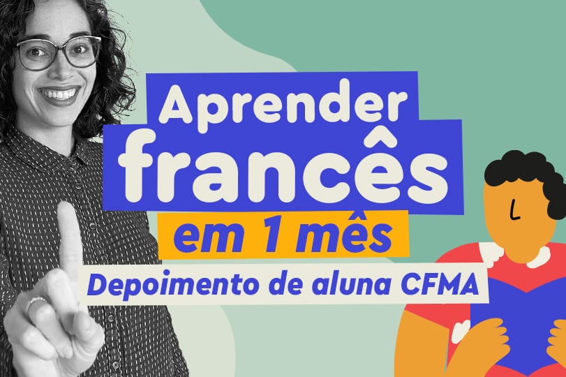 Como aprender francês em um mês?